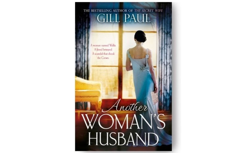 Sunday Book Club: Another Woman’s Husband by Gill Paul – The Good Life ...